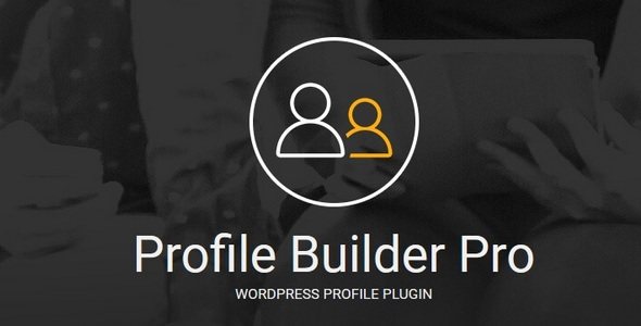 Profile Builder Pro + Addons - Pluginthemebr - Wordpress plugins e temas