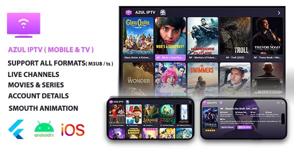 AZUL IPTV XTREAM, formato múltiplo, Flutter AppMobile e Android TV, Admob - Pluginthemebr ...